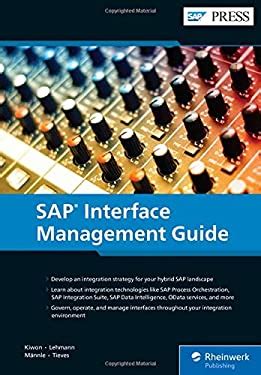 SAP Integration Management Guide Book By Mark Lehmann
