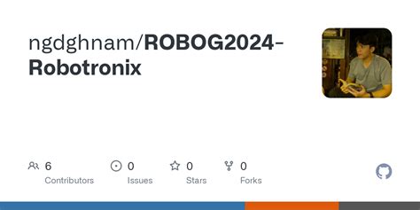 GitHub Ngdghnam ROBOG2024 Robotronix