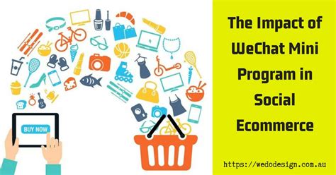 The Impact Of Wechat Mini Program In Social Ecommerce By Wechat Mini