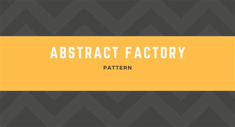Abstract Factory Pattern In 5 Minutes By Abhinav Pandey Jan 2025