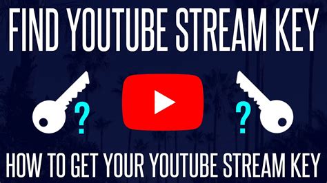 How To Find Get YouTube Stream Key For Livestreams YouTube