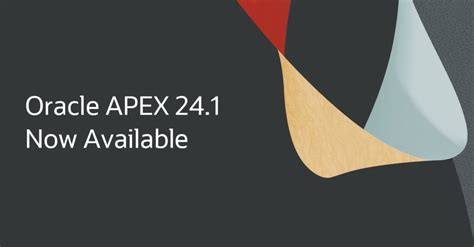 sundarajalu sudhakar on linkedin announcing oracle apex 24 1 general