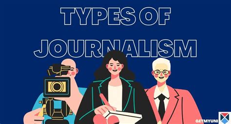 Types Of Journalism 2025 Different Types Complete Guideline Getmyuni