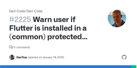 Warn User If Flutter Is Installed In A Common Protected Folder · Issue 2225 · Dart Codedart