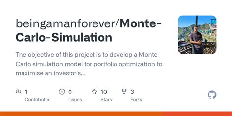Github Beingamanforevermonte Carlo Simulation The Objective Of This Project Is To Develop A