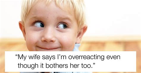 Wife S Friend Calls Himself Uncle To Their Kid Dad Says It Really Grinds My Gears