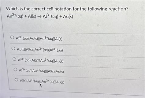 Solved Which Is The Correct Cell Notation For The Following