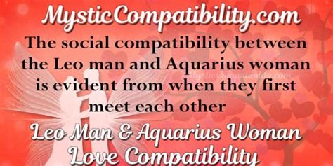 Leo Man Aquarius Woman Compatibility Mystic Compatibility
