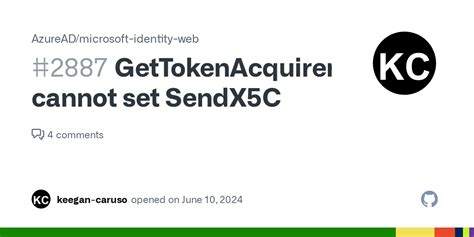 Gettokenacquirer Cannot Set Sendx5c · Issue 2887 · Azureadmicrosoft Identity Web · Github