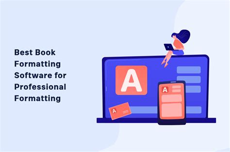 10 Best Book Formatting Software For Professional Formatting Learn