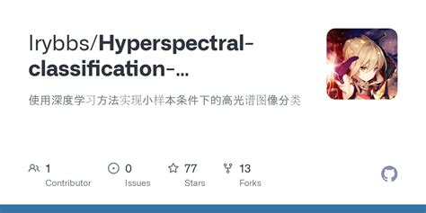 Hyperspectral Classification Deeplearning README Md At Main Lrybbs