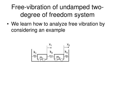 Ppt Multi Degree Of Freedom Systems Powerpoint Presentation Free Download Id 408459