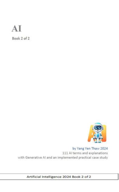 artificial intelligence 2024 book 2 of 2 ai 2 by yang yen thaw
