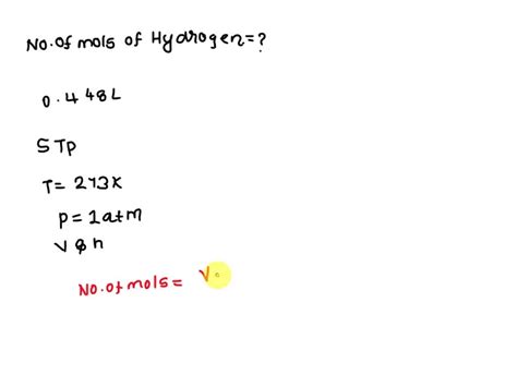 SOLVED Calculate The Number Of Moles Of Hydrogen In 0 448 Litre Of Hydrogen Gas At STP Ans 1 1