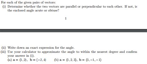 Solved For Each Of The Given Pairs Of Vectors I Determine Chegg