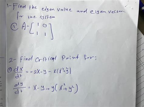 Solved For Question 1find The Eigen Values And The Eigen Chegg Com