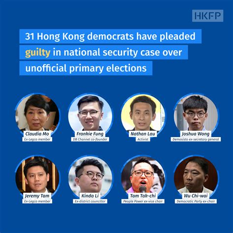 47 Democrats Trial Of Hong Kongs Top Democrats