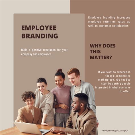 Employee Branding The Ultimate Guide To Employee Branding By Fizzanaqvi Medium