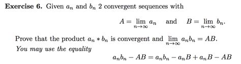 Solved Exercise Given An And Bn Convergent Sequences Chegg