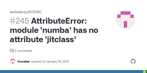 Attributeerror Module Numba Has No Attribute Jitclass Issue