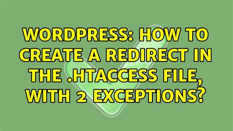 Wordpress How To Create A Redirect In The Htaccess File With 2