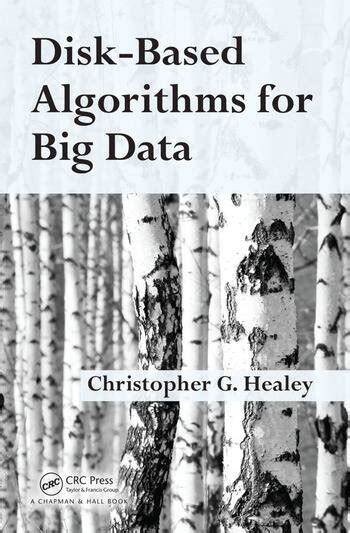 Disk Based Algorithms For Big Data