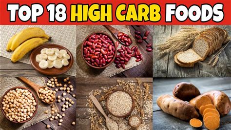 Carbohydrate Rich Foods List