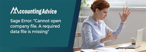 Sage Error Cannot Open Company File A Required Data File Is Missing Usaini1805