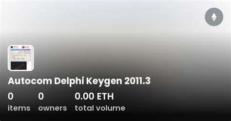 Autocom Delphi Keygen Collection Opensea