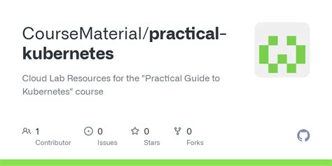 GitHub CourseMaterial Practical Kubernetes Cloud Lab Resources For The Practical Guide To