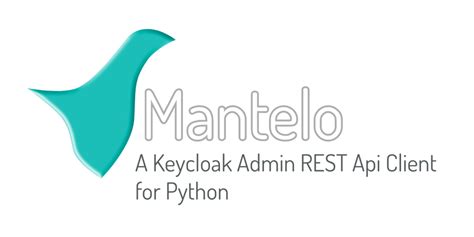 Introducing Mantelo The Best Keycloak Admin Client For Python DEV
