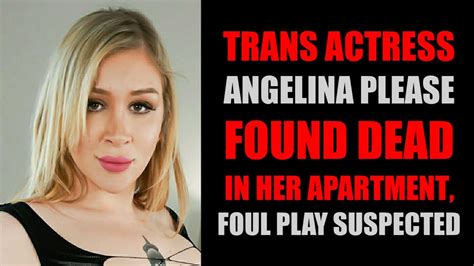 Trans Actress Angelina Please Found Dead At 24 Youtube