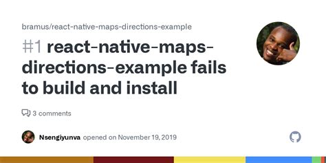 React Native Maps Directions Example Fails To Build And Install · Issue