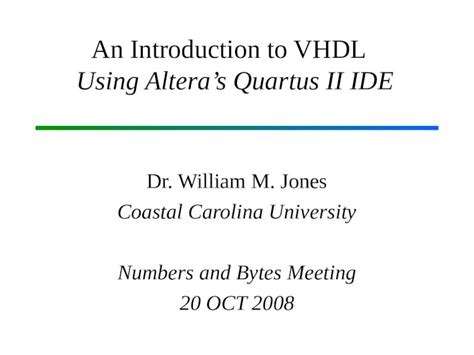 Ppt An Introduction To Vhdl Using Alteras Quartus Ii Ide Dokumentips