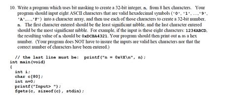 10 Write A Program Which Uses Bit Masking To Create