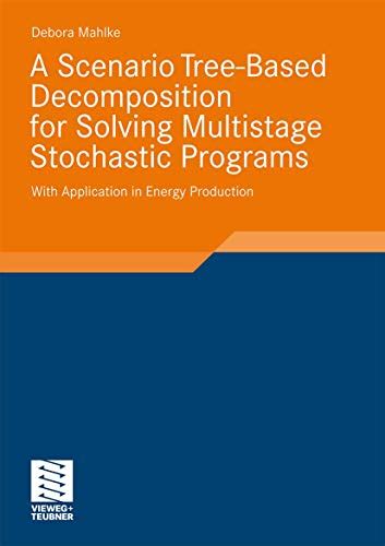 A Scenario Tree Based Decomposition For Solving Multistage Stochastic