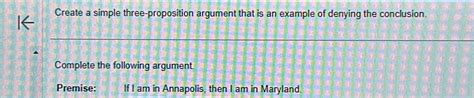 Solved Create A Simple Three Proposition Argument That Is An