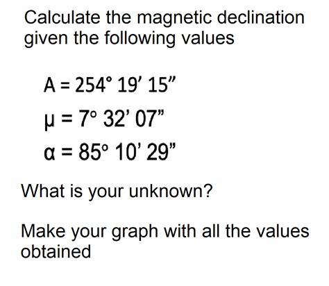 Calculate The Magnetic Declination Given The