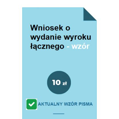 Wniosek O Wydanie Wyroku łącznego Wzór Pobierz