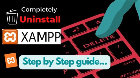 How To Completely Uninstall XAMPP From Windows YouTube