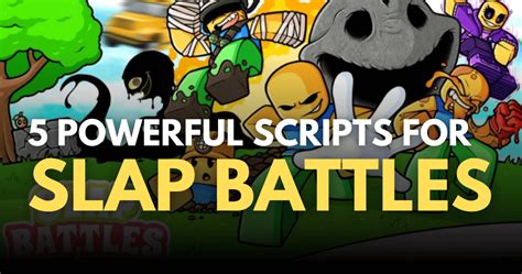 Powerful Slap Battles Scripts Trolling Enhancements