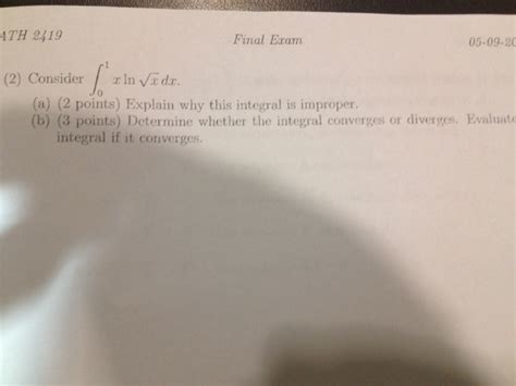 Solved 2 Consider Integrate Limit Between 0 To 1 X In R Chegg Com