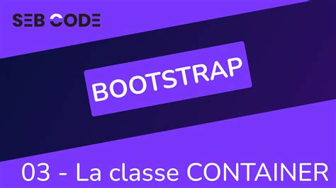 Tutoriel Bootstrap Pour Prendre En Main Le Framework Css