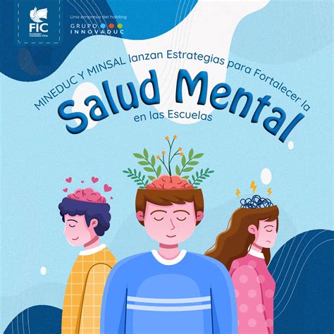 Fortaleciendo La Salud Mental En Las Escuelas Estrategias Del Mineduc