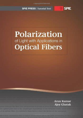 Polarization Of Light With Applications In Optical Fibers Spie