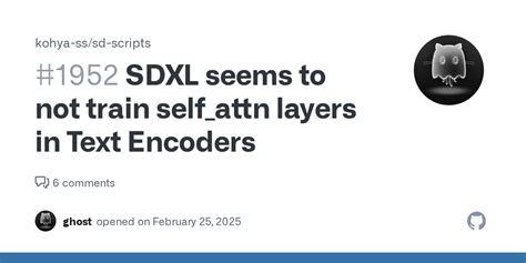 Sdxl Seems To Not Train Selfattn Layers In Text Encoders · Issue 1952