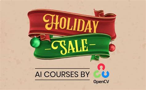 holiday sale signup opencv university