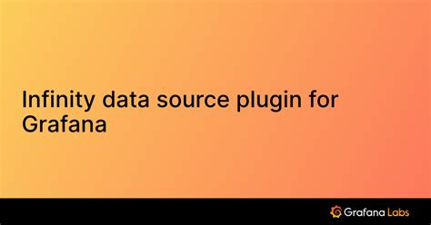 Infinity Data Source Plugin For Grafana Grafana Plugins Documentation