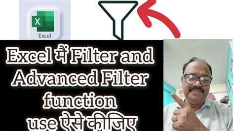 Advanced Filter Function In Excel Filter Function Use Kaise Kare Filter Function Work In