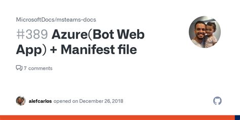 Azurebot Web App Manifest File · Issue 389 · Microsoftdocsmsteams Docs · Github
